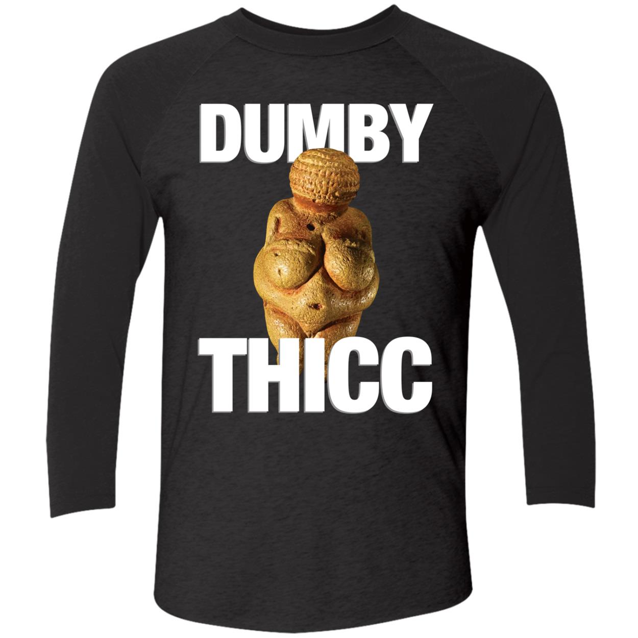 Dumby Thicc Shirt - Nouvette