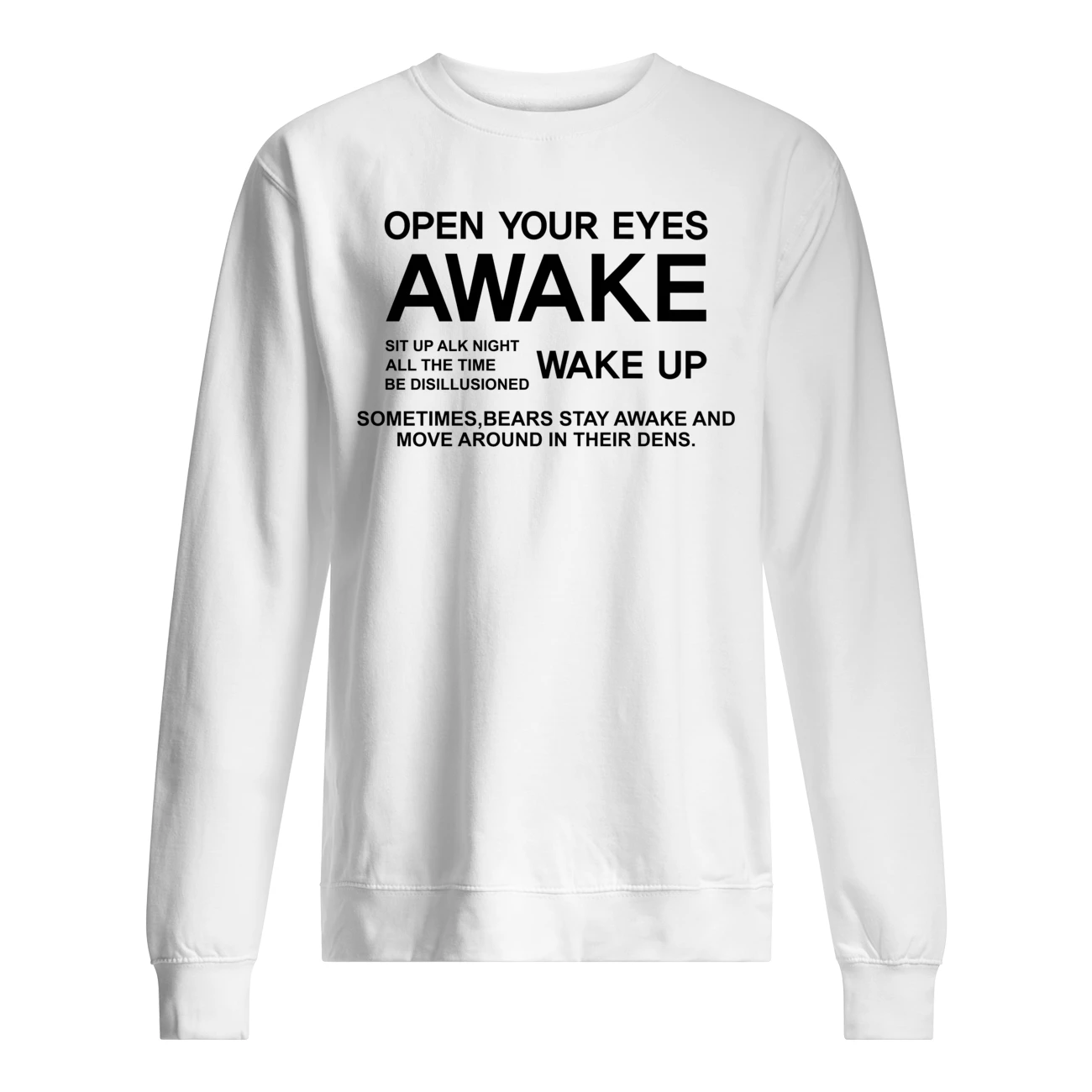 Open Your Eyes Awake Shirt - Nouvette