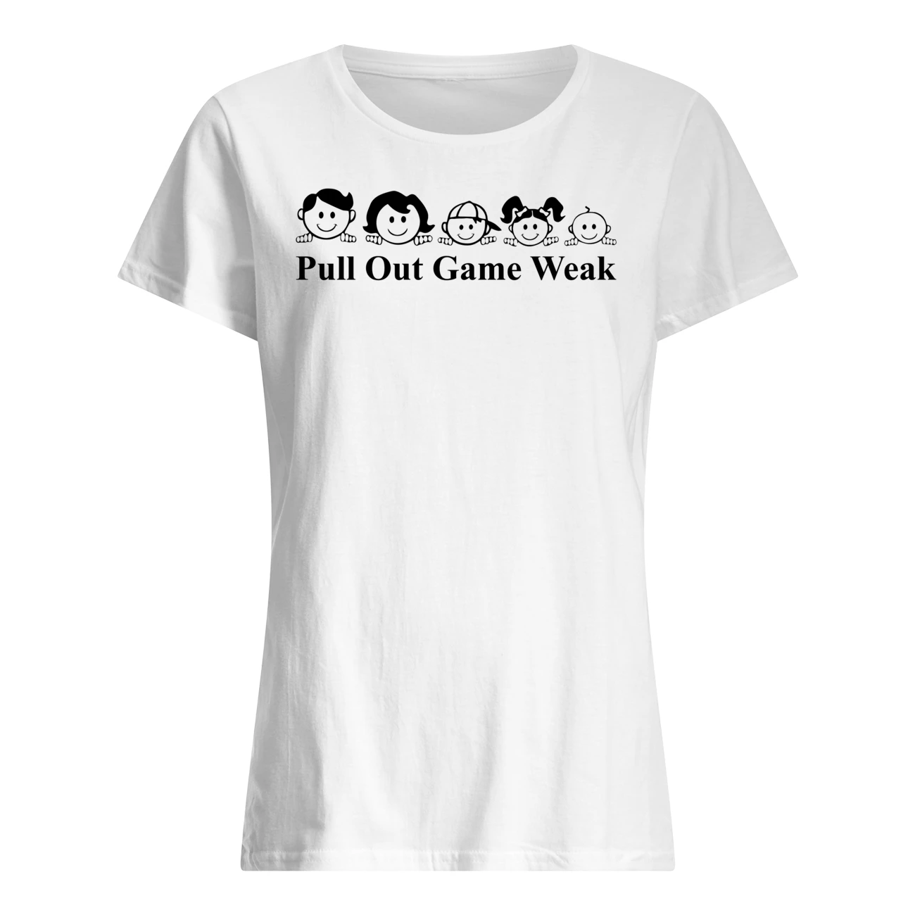 Pull Out Game Weak Big Mistake Shirt - Nouvette