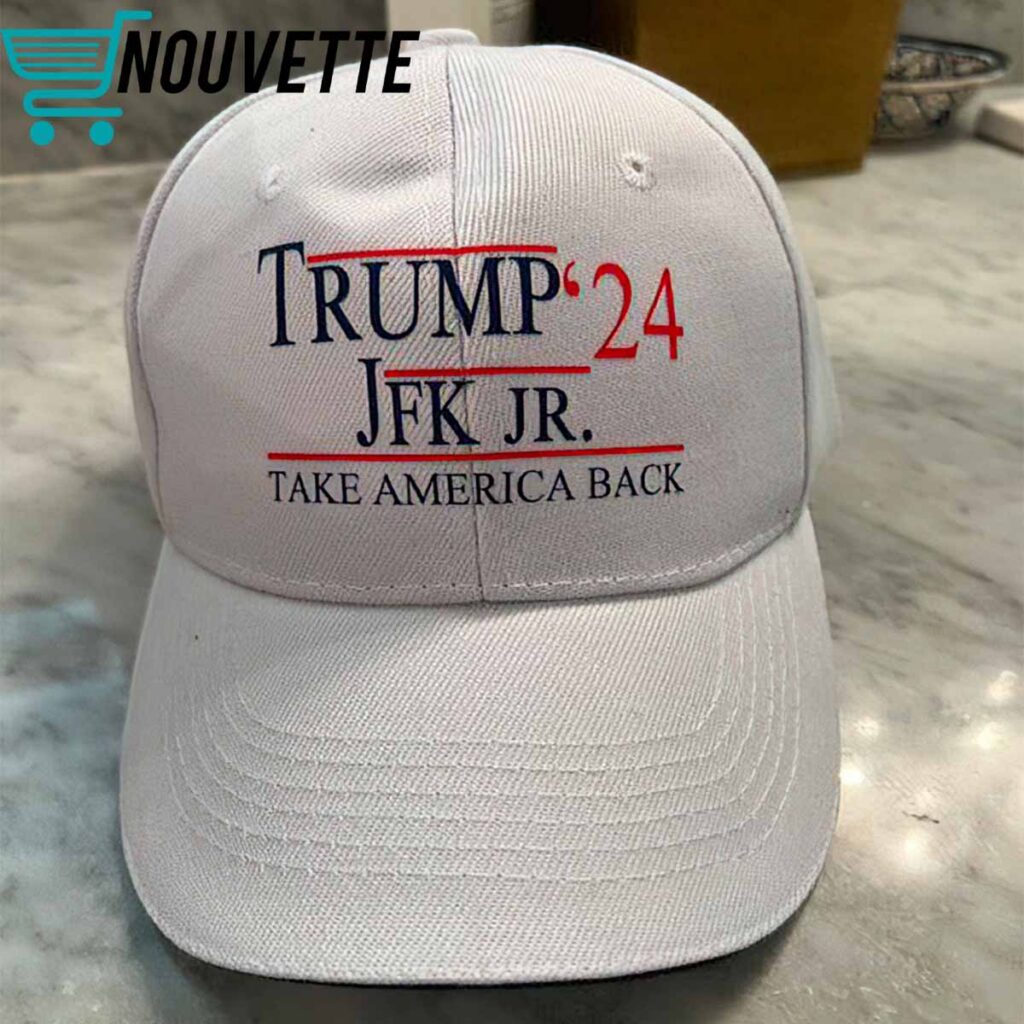 Trump JFK Jr Take America Back 2024 Hat - Nouvette