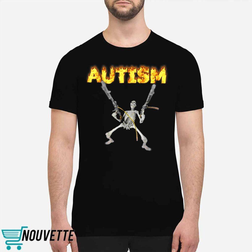 Autism Skeleton Meme Shirt - Nouvette