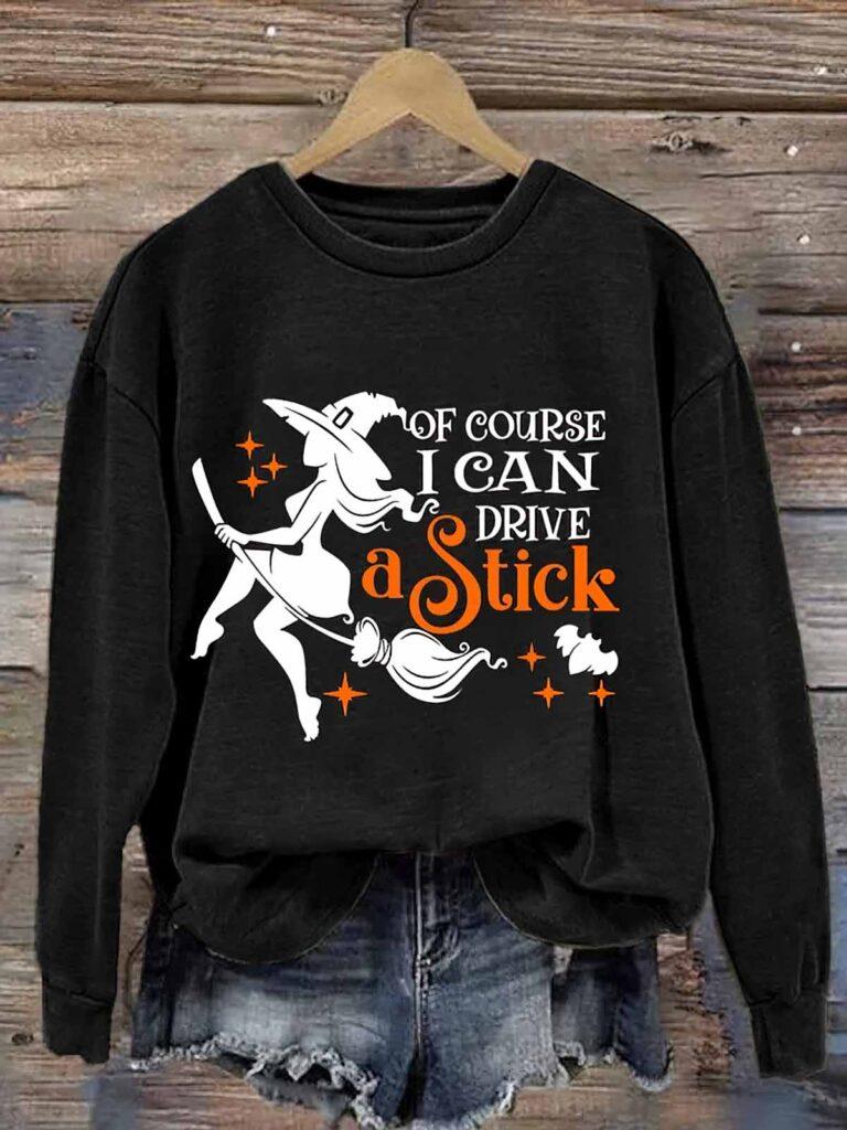 Women's Of Course I Can Drive A Stick Halloween Shirt - Nouvette